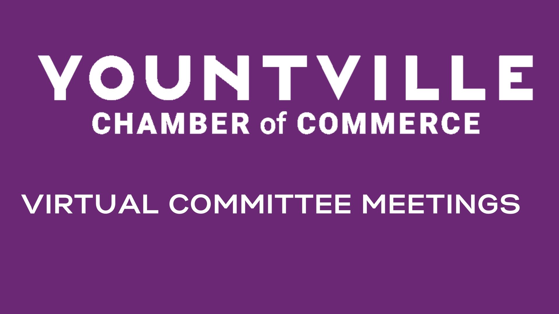 Chamber Committee's During COVID-19 - Yountville Chamber of Commerce