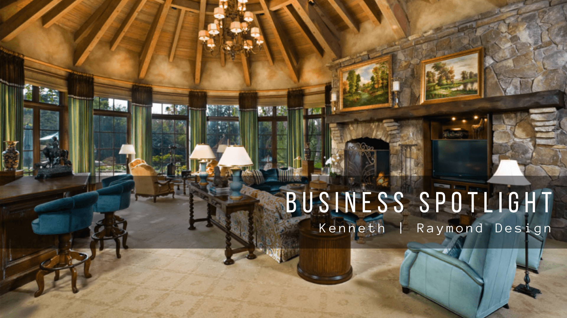 Business Spot Light: Kenneth | Raymond Design - Yountville Chamber of ...